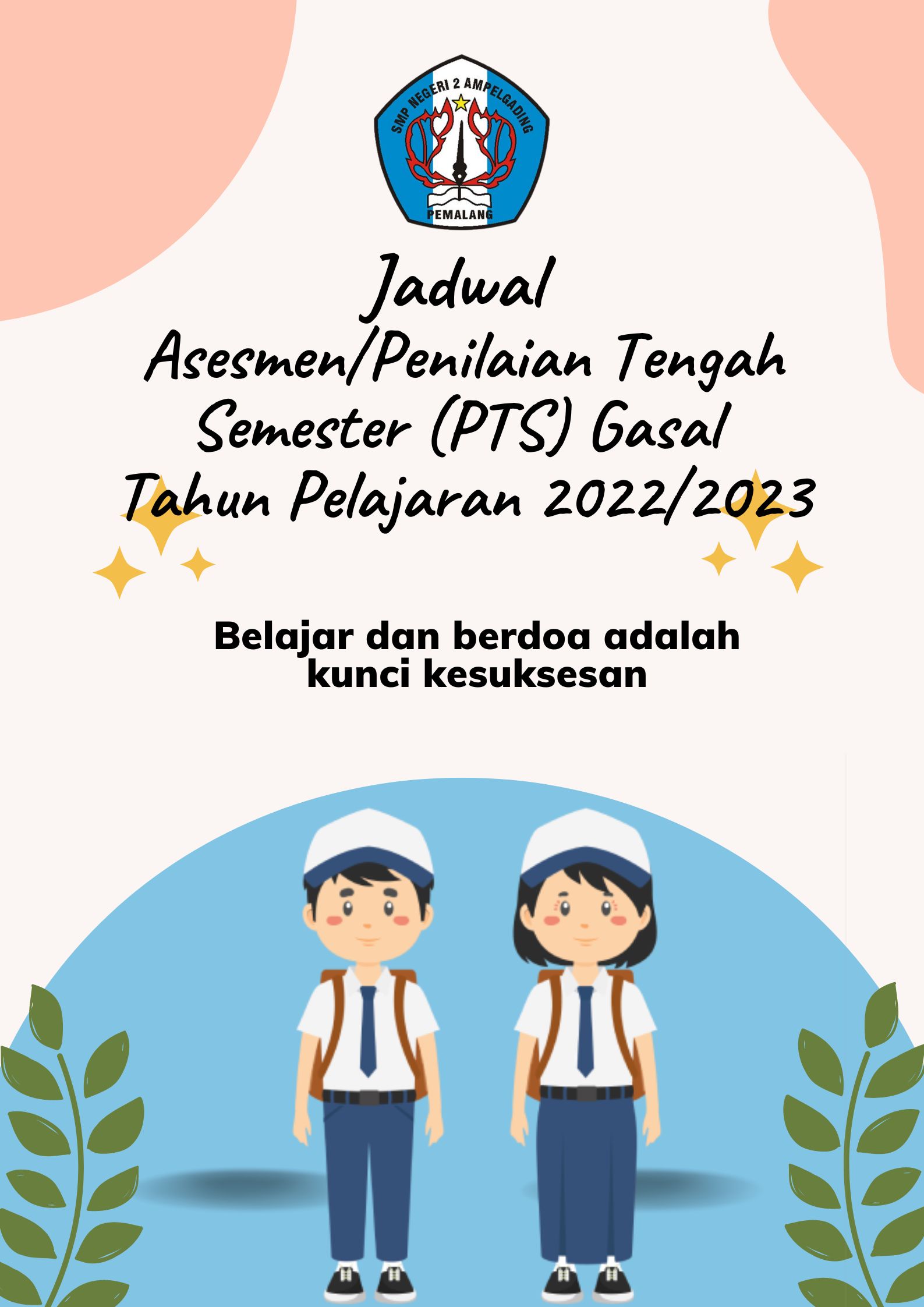 JADWAL ASESMEN/PTS SEMESTER GANJIL TAHUN PELAJARAN 2022/2023 - SMP Negeri 2 Ampelgading